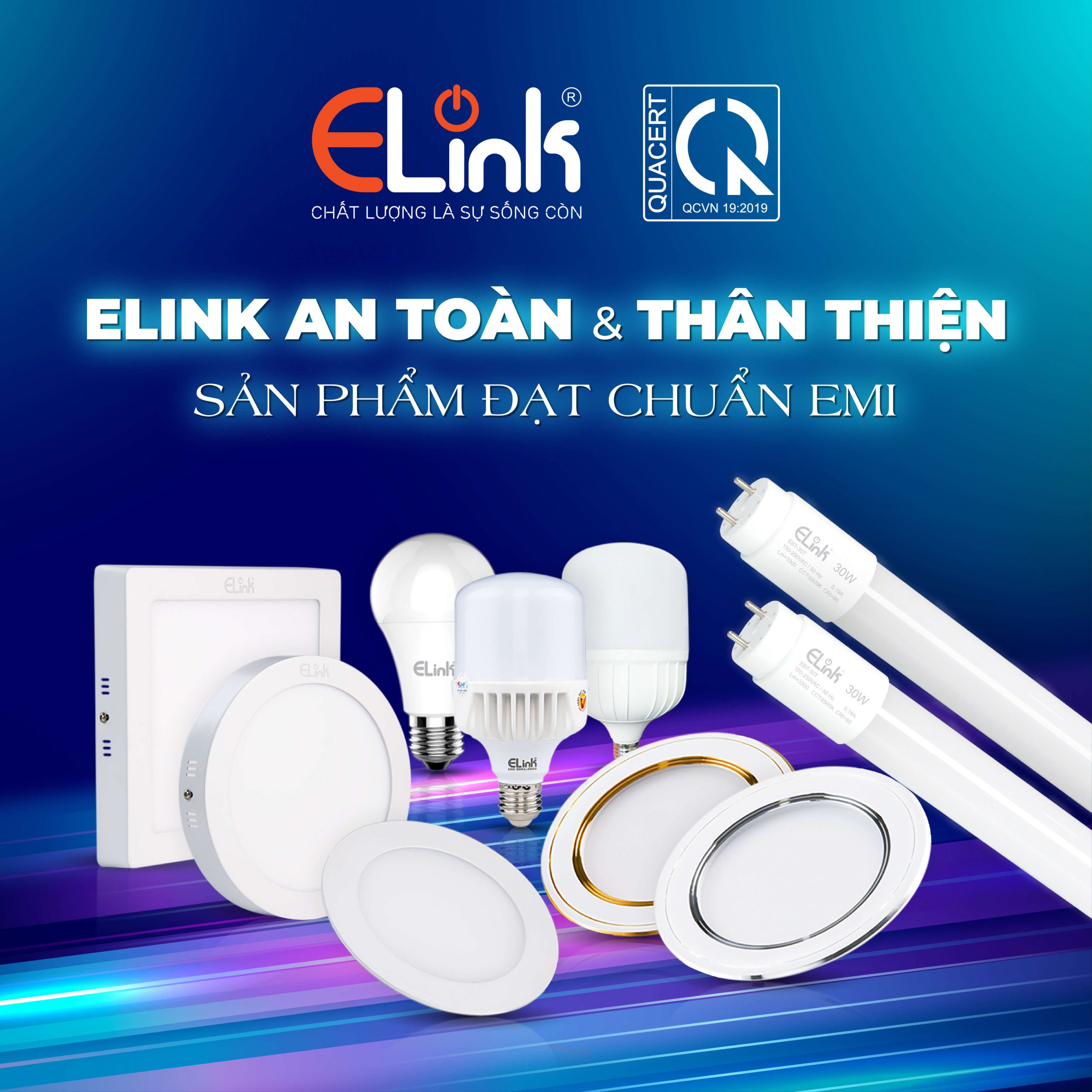 Đèn LED ELink đạt chuẩn quốc tế EMI - An Toàn và Thân Thiện - ELink